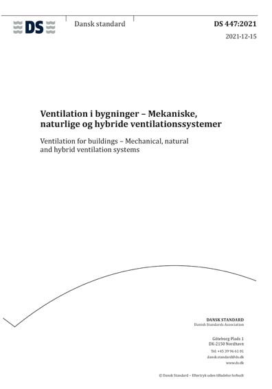 DS 447:2021 - Ventilation for buildings - Mechanical, natural and ...