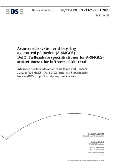 DS/ETSI EN 303 213-2 V2.1.1:2020 - Advanced Surface Movement Guidance ...