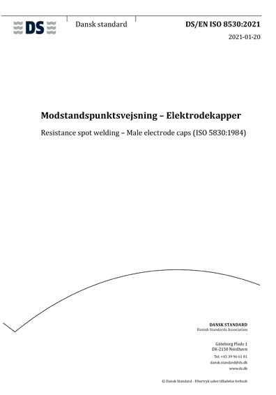 DS/EN ISO 8530:2021 - Resistance spot welding - Male electrode caps ...