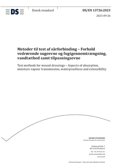 DS/EN 13726:2023 - Test methods for wound dressings - Aspects of ...