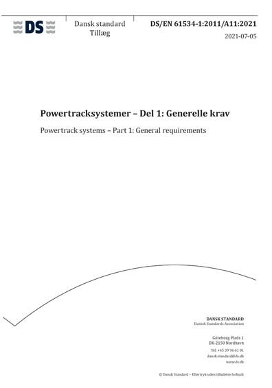 DS/EN 61534-1:2011/A11:2021 - Powertrack systems - Part 1: General ...