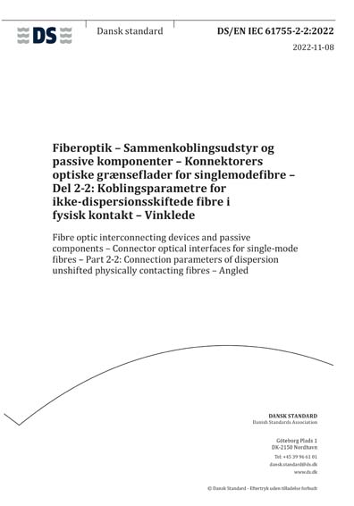 DS/EN IEC 61755-2-2:2022 - Fibre optic interconnecting devices and ...