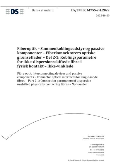 DS/EN IEC 61755-2-1:2022 - Fibre optic interconnecting devices and ...