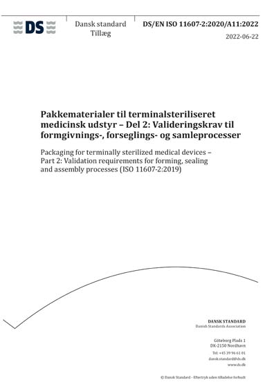 DS/EN ISO 11607-2:2020/A11:2022 - Packaging for terminally sterilized ...