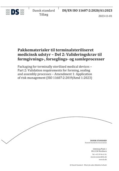 DS/EN ISO 11607-2:2020/A1:2023 - Packaging for terminally sterilized ...