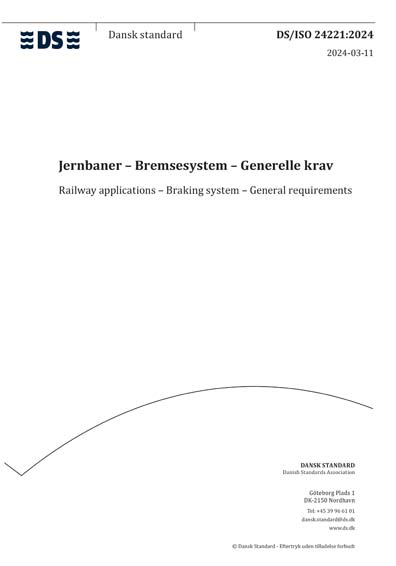DS/ISO 24221:2024 - Railway applications - Braking system - General ...