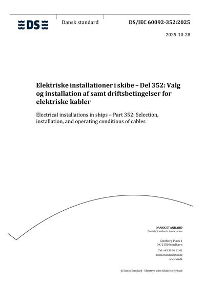 DS/IEC 60092-352:2025 - Electrical installations in ships - Part 352 ...