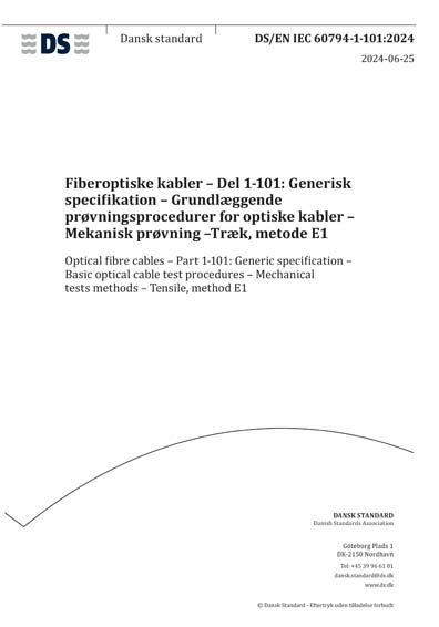 DS/EN IEC 60794-1-101:2024 - Optical fibre cables - Part 1-101: Generic ...