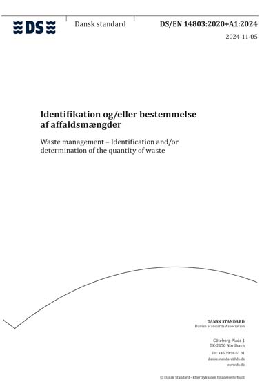 DS/EN 14803:2020+A1:2024 - Waste management - Identification and/or ...