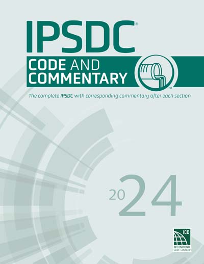 ICC IPSDC-2024 Code/Commentary - 2024 IPSDC Code and Commentary