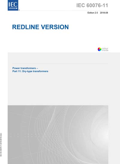 S+ IEC 60076-11 Ed. 2.0 en:2018 (Redline version) - Power transformers ...