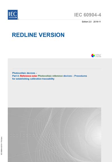 S+ IEC 60904-4 Ed. 2.0 en:2019 (Redline version) - Photovoltaic devices ...