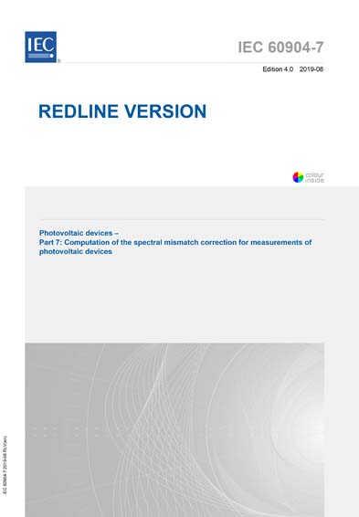 S+ IEC 60904-7 Ed. 4.0 en:2019 (Redline version) - Photovoltaic devices ...
