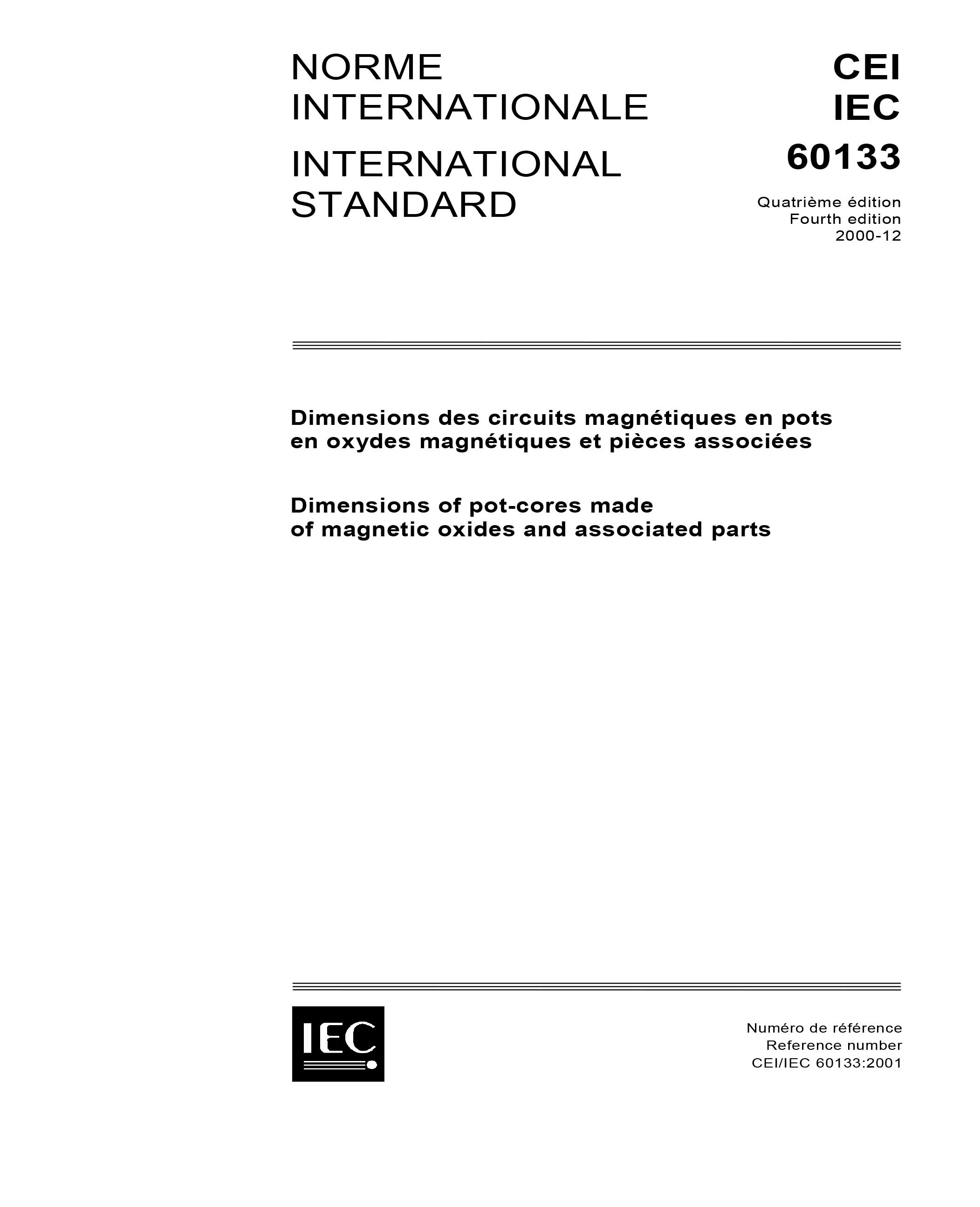 IEC 60133 Ed. 4.0 b:2000 - Dimensions of pot-cores made of magnetic ...