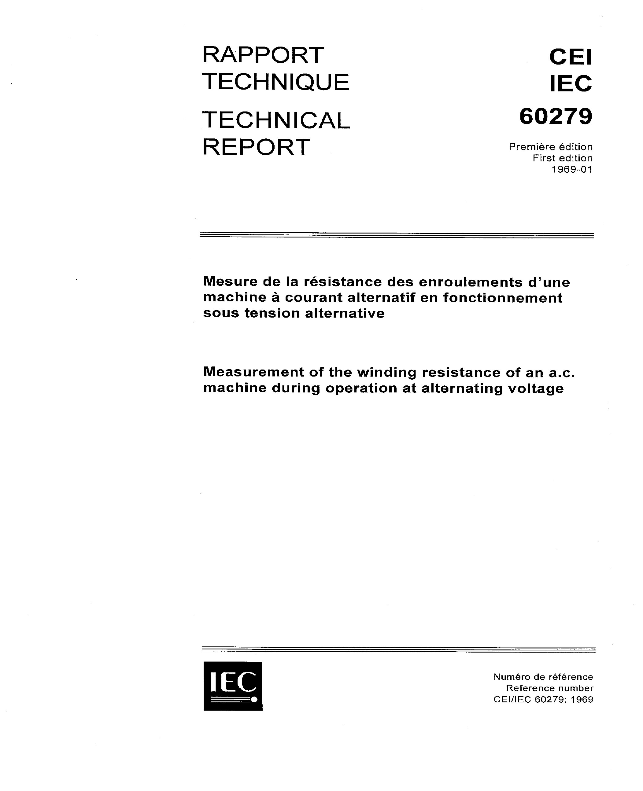 IEC 60279 TR0 Ed. 1.0 b:1969 - Measurement of the winding resistance of ...