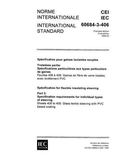 IEC 60684-3-406 TR0 Ed. 1.0 b:1988 - Specification for flexible ...
