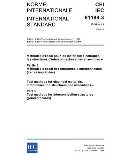 IEC 61189-3 Ed. 1.1 b:2006 - "Test methods for electrical materials ...
