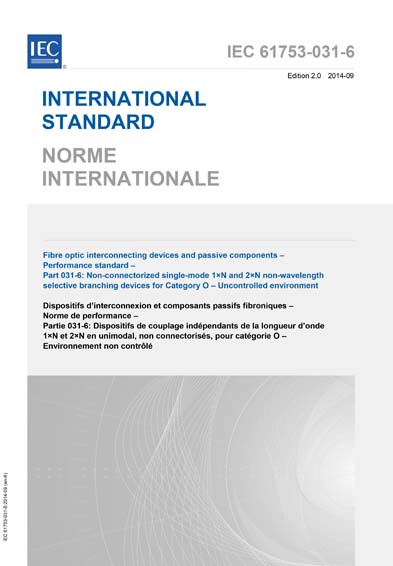 IEC 61753-031-6 Ed. 2.0 b:2014 - Fibre optic interconnecting devices ...