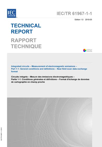 IEC/TR 61967-1-1 Ed. 1.0 b:2010 - Integrated circuits - Measurement of ...