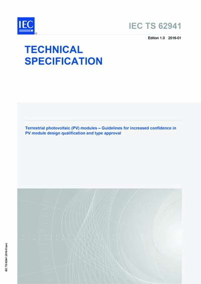 IEC/TS 62941 Ed. 1.0 en:2016 - Terrestrial photovoltaic (PV) modules ...