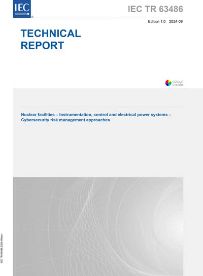 IEC/TR 63486 Ed. 1.0 en:2024 - Nuclear facilities - Instrumentation ...