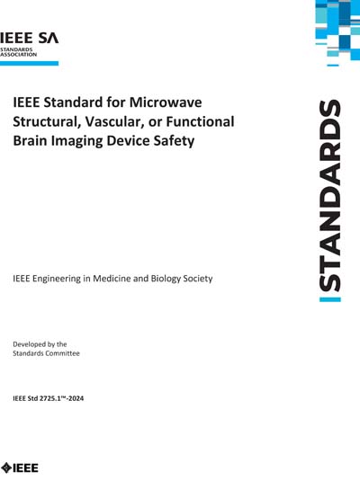 IEEE 2725.1-2024 - IEEE Standard for Microwave Structural, Vascular, or ...