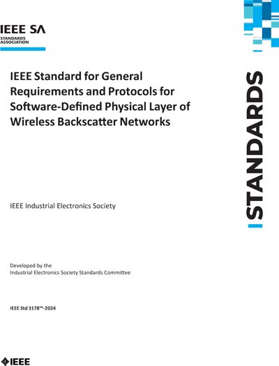 IEEE 3178-2024 - IEEE Standard for General Requirements and Protocols ...