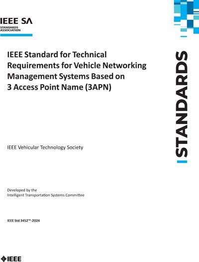 IEEE 3452-2024 - IEEE Standard for Technical Requirements for Vehicle ...