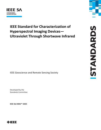 IEEE 4001-2025 - IEEE Standard for Characterization of Hyperspectral ...