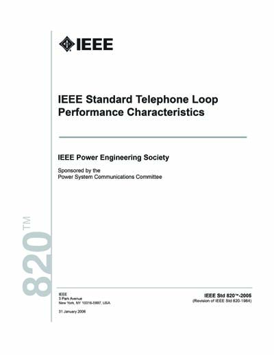 IEEE 820-2005 (R2010) - IEEE Standard Telephone Loop Performance ...