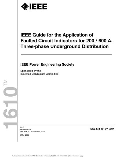 IEEE 1610-2007 - IEEE Guide Application of Faulted Circuit Indicators ...