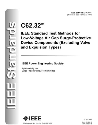 IEEE Std C62.32-2004 - Standard Test Methods for Low-Voltage Air Gap ...