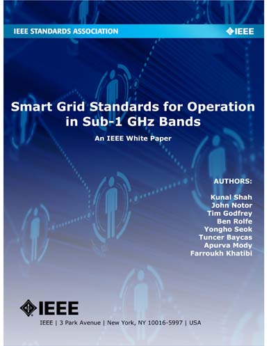 IEEE White Paper-0 - Smart Grid Standards for Operation in Sub-1 GHz Bands