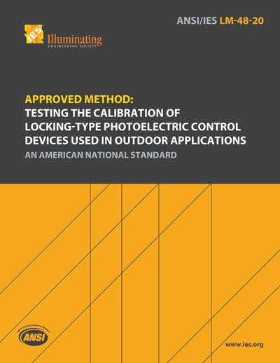 ANSI/IES LM-48-20 - Approved Method: Testing Calibration of Locking ...