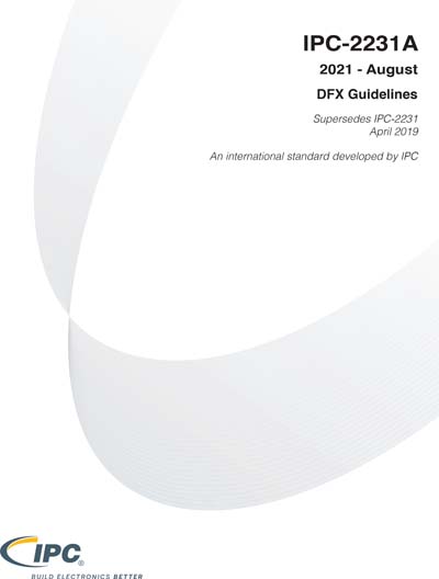 IPC 2231A-2021 - DFX Guidelines