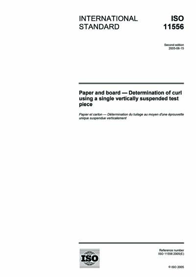 ISO 11556:2005 - Paper and board - Determination of curl using a single ...
