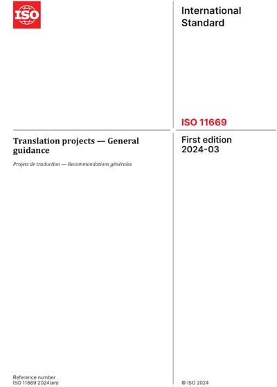 ISO 11669:2024 - Translation projects - General guidance