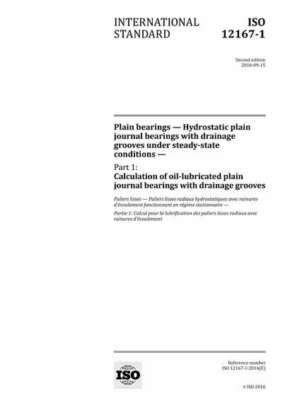 ISO 12167-1:2016 - Plain bearings - Hydrostatic plain journal bearings ...