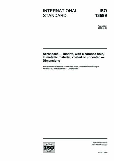 ISO 13599:2000 - Aerospace - Inserts, with clearance hole, in metallic ...