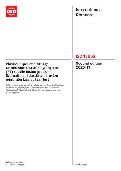 ISO 13956:2025 - Plastics pipes and fittings - Decohesion test of ...