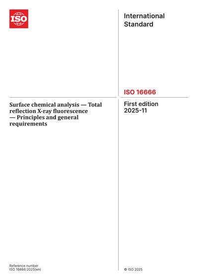ISO 16666:2025 - Surface chemical analysis - Total reflection X-ray ...