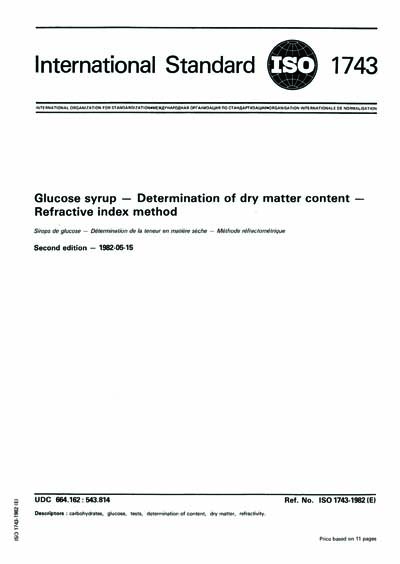 ISO 1743:1982 - Glucose syrup -- Determination of dry matter content ...