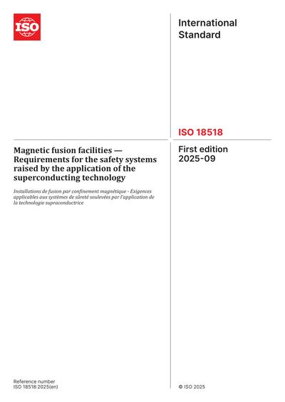 ISO 18518:2025 - Magnetic fusion facilities - Requirements for the ...