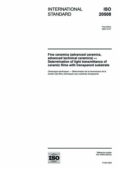ISO 20508:2003 - Fine ceramics (advanced ceramics, advanced technical ...