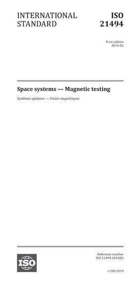 ISO 21494:2019 - Space systems - Magnetic testing