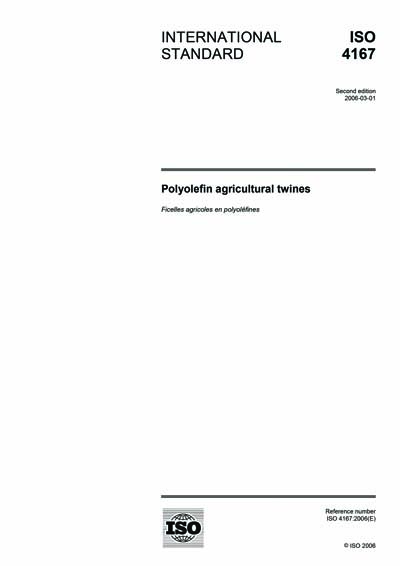 ISO 4167:2006 - Polyolefin agricultural twines