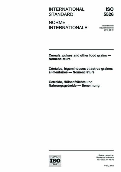 ISO 5526:2013 - Cereals, pulses and other food grains - Nomenclature