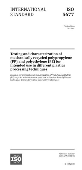 ISO 5677:2023 - Testing and characterization of mechanically recycled ...