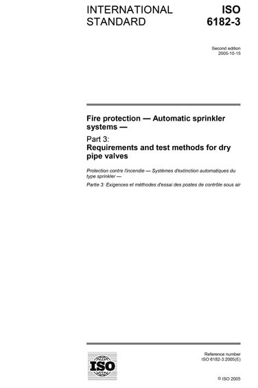 ISO 6182-3:2005 - Fire protection - Automatic sprinkler systems - Part ...