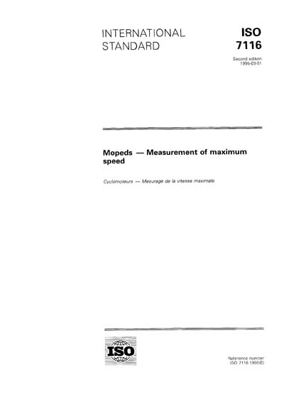 ISO 7116:1995 - Mopeds - Measurement of maximum speed